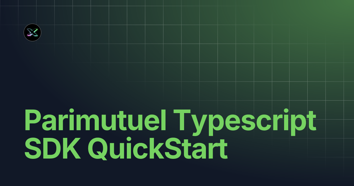 Parimutuel Typescript SDK QuickStart | Hxro