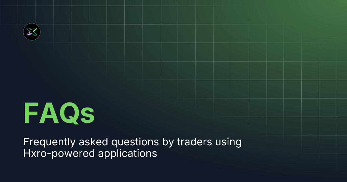 FAQs | Hxro