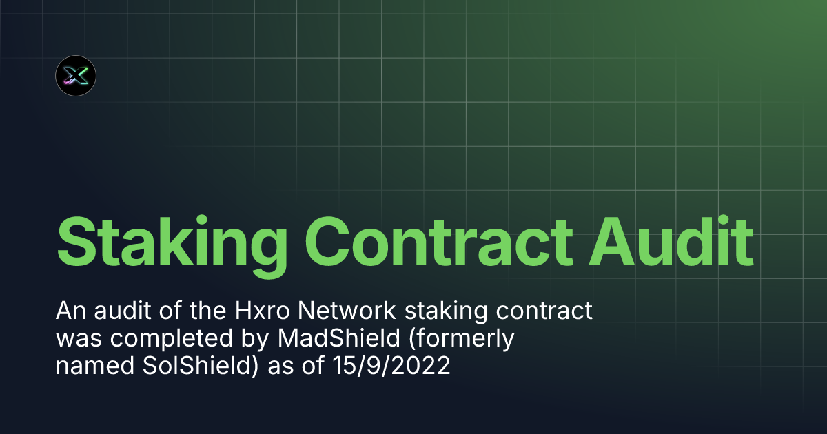 Staking Contract Audit | Hxro